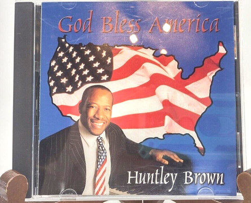CD Huntley Brown God Bless America 2002 Charts 14 Patriotic Songs ...