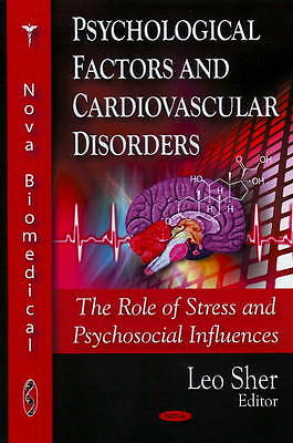 Psychological Factors & Cardiovascular Disorders: The Role of Stress ...