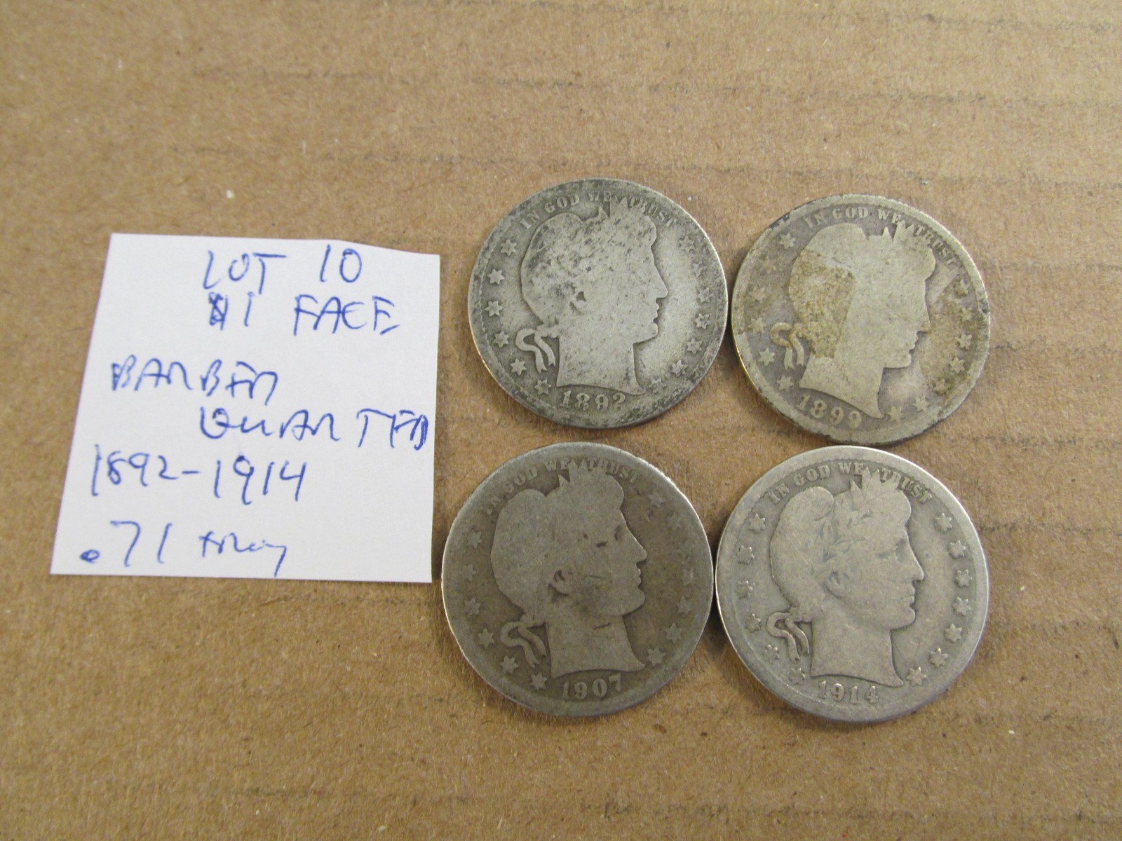 $1 face~Barber Quarters~1892 to 1914~90% Silver~.71 tr~Free Ship~Lot 10 ...