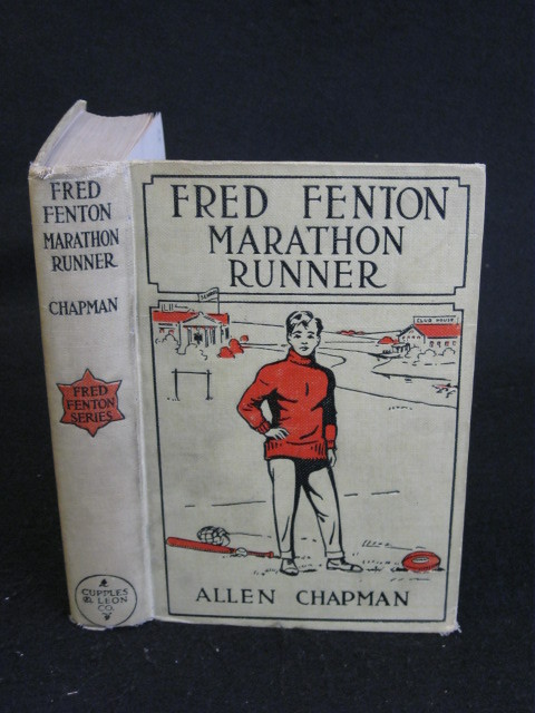Allen Chapman FRED FENTON MARATHON RUNNER Illustrated Cupples & Leon c ...