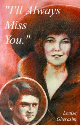 I'll Always Miss You by Louise Gherasim (English) Paperback Book ...
