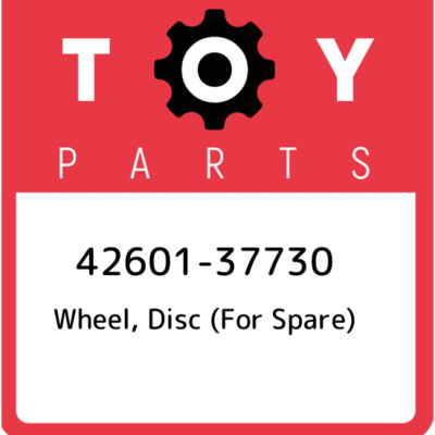 42601-37730 Toyota Wheel, disc (for spare) 4260137730, New Genuine OEM ...