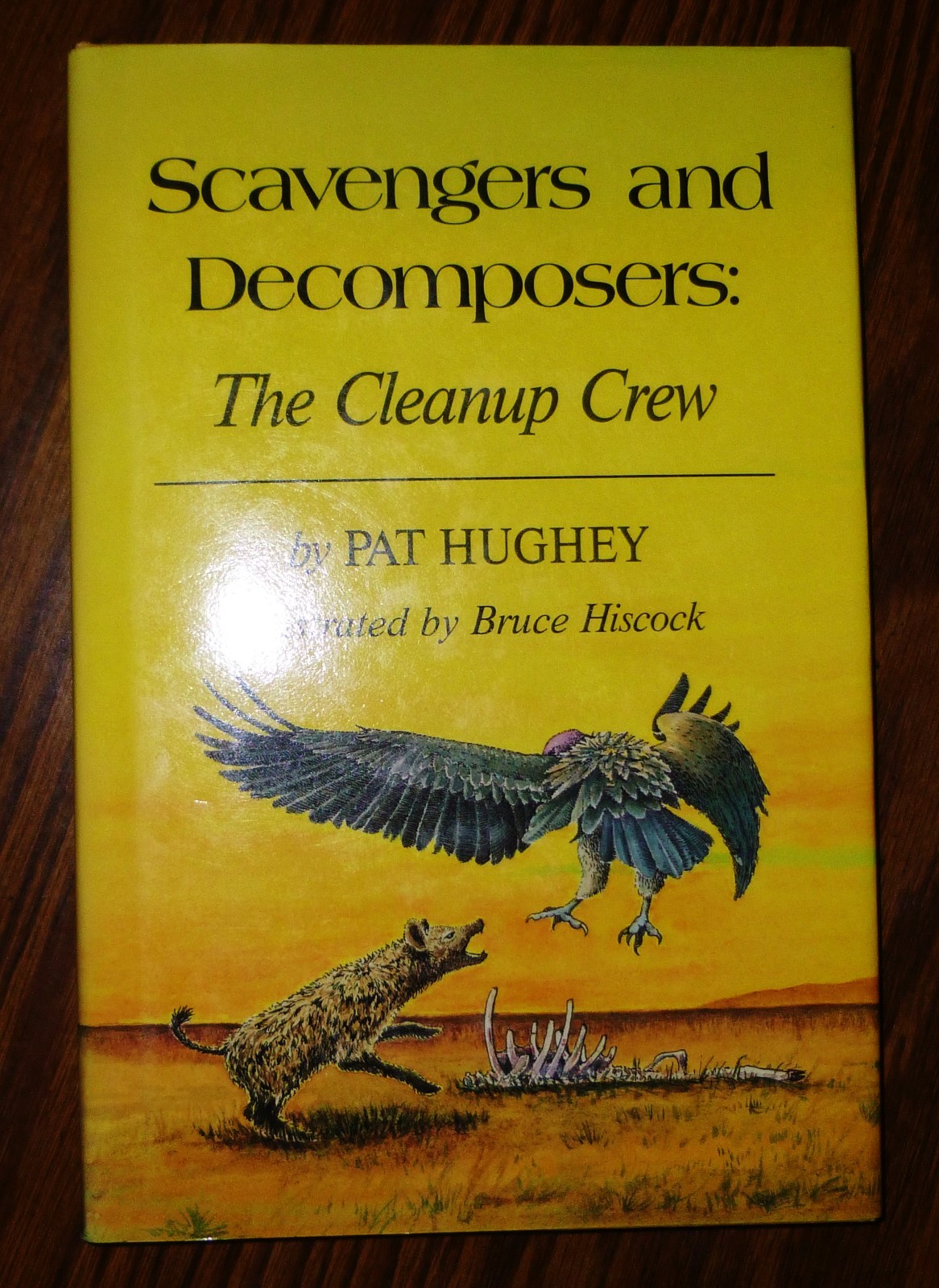 Scavengers and Decomposers The Cleanup Crew by Pat Hughey 1st ed HC ...