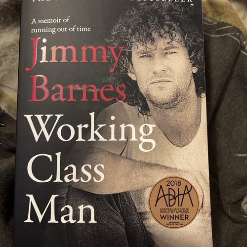 Working Class Man by Jimmy Barnes (Paperback, 2018) Bk1 9781460753422 ...