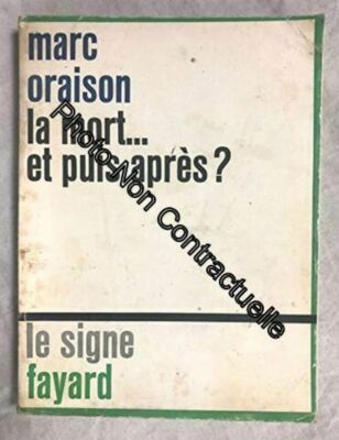 LA MORT.. ET PUIS APRES | MARC ORAISON | Très bon état | eBay