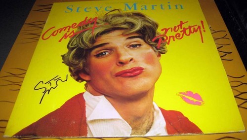 Steve Martin: Comedy Is Not Pretty LP blues music vinyl signed © 1979 w ...