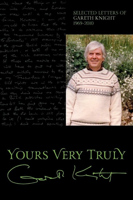 Yours Very Truly - Gareth Knight von Gareth Knight (2010, Taschenbuch ...