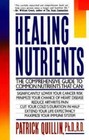 HEALING NUTRIENTS By Patrick Quillin PHD 9780679721871| eBay