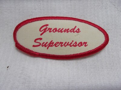 GROUNDS SUPERVISOR USED SILK SCREEN SEW ON NAME PATCH TAGS OVAL RED ON ...