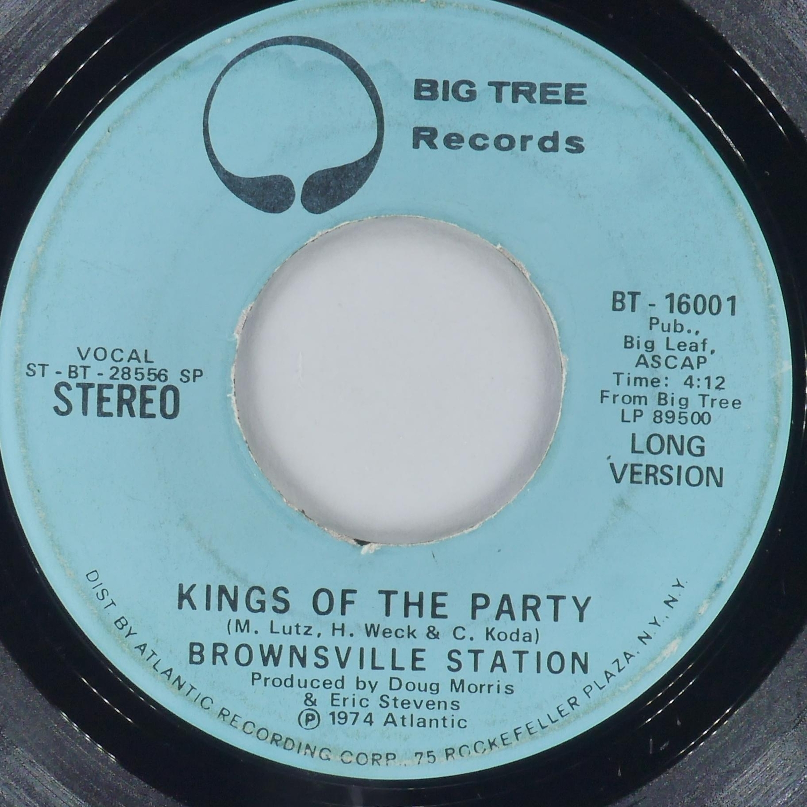 BROWNSVILLE STATION Kings Of The Party BIG TREE BT-16001 VG 45rpm 7 ...