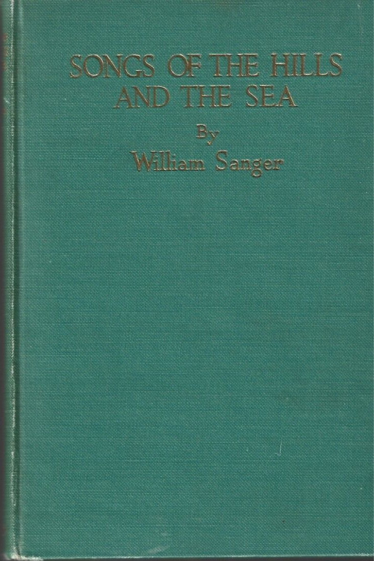 Songs of the Hills and the Sea (Poetry) by William Sanger | eBay
