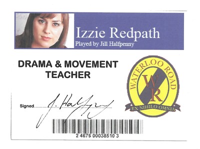 Waterloo Road - Hand Signed Fan Made Cast Card - Izzie Redpath - Jill ...