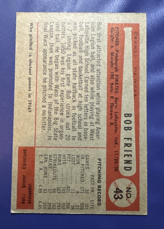1954 BOWMAN #43 BOB FRIEND PITTSBURGH PIRATES PITCHER *FREE SHIPPING ...