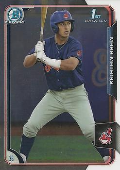2015 Bowman Draft Chrome 1st #99 Mark Mathias FREE SHIPPING! | eBay
