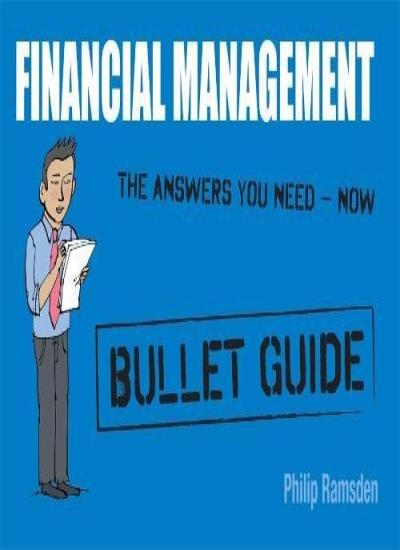 Financial Management (Bullet Guides) By Philip Ramsden | eBay