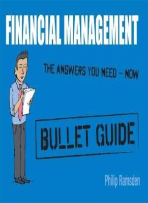 Financial Management (Bullet Guides) By Philip Ramsden | eBay