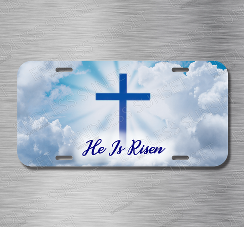 He Is Risen Jesus Cross God Bible Christian Christ License Plate Front ...