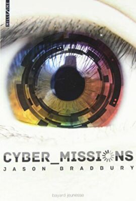 CYBER_MISSIONS | Bradbury Jason Guie Karine | Très bon état | eBay