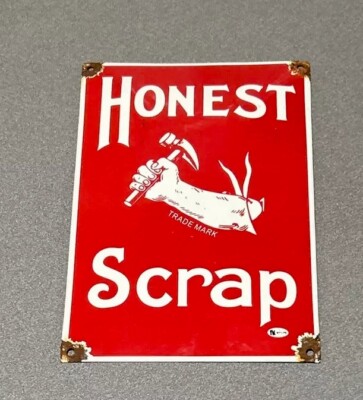 VINTAGE 12” DOMED aHONEST SCRAP METAL PORCELAIN SIGN CAR GAS OIL TRUCK ...