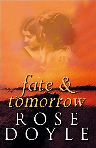 FATE AND TOMORROW By ROSE DOYLE. 9780340771358 | eBay