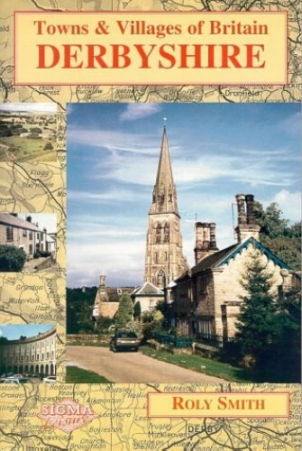 Derbyshire (Towns & villages of Britain), Smith, Roland | eBay