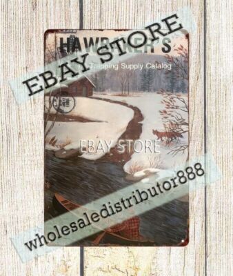 1985 Hawbaker's Trapping Trapper Hunter Supply hunter metal tin sign ...