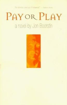 Pay or Play, Paperback by Boorstin, Jon, Brand New, Free shipping in ...