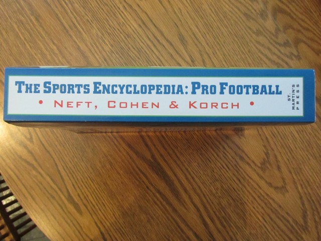 The Sports Encyclopedia : Pro Football by Richard M. Cohen, David S ...