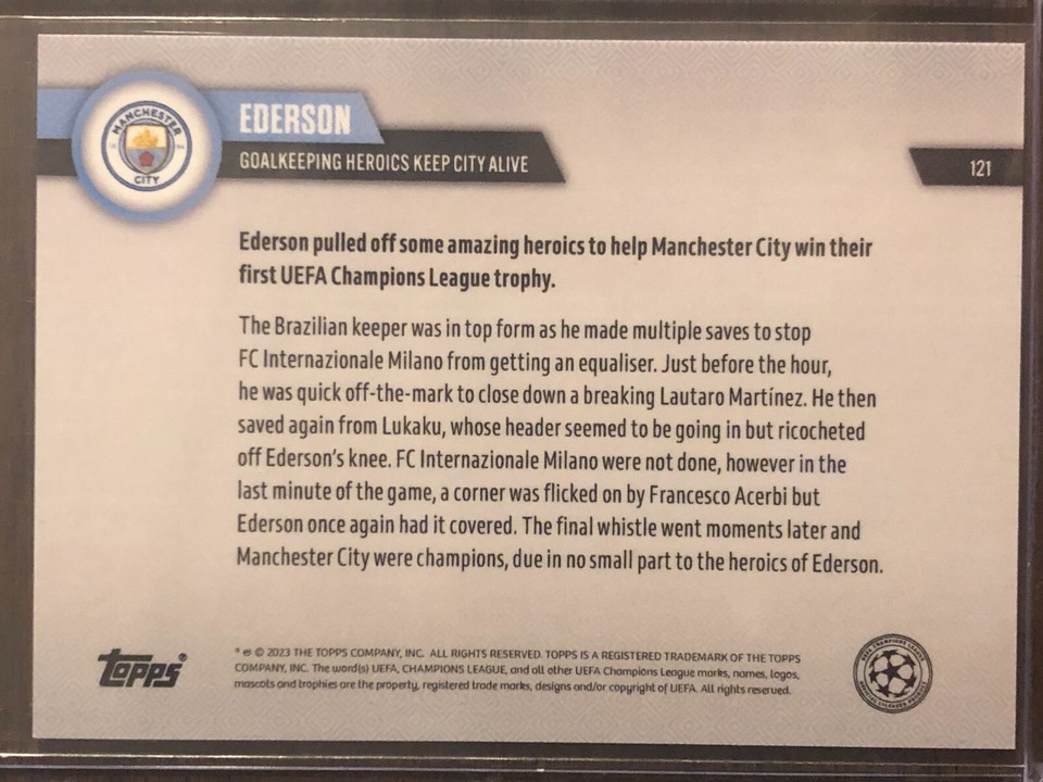 2023 Topps Now UCL UEFA Champions #121 Ederson Manchester City 30/99 ...