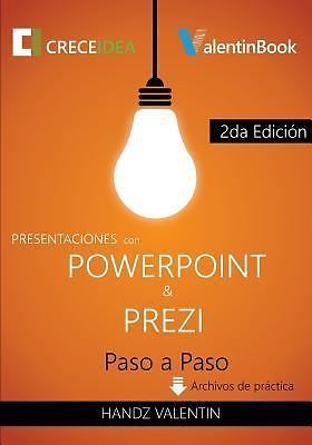 Presentaciones con PowerPoint y Prezi Paso a Paso by Handz Valentin (2016, Trade Paperback) for ...