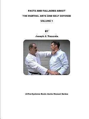 Facts and Fallacies about Martial Arts and Self Defense by Joseph ...