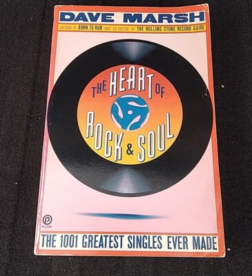 The Heart Of Rock And Soul By Dave Marsh First Edition Paperback 1989 ...
