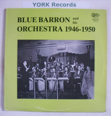 BLUE BARRON & HIS ORCHESTRA - 1946-50 - Ex LP Record | eBay
