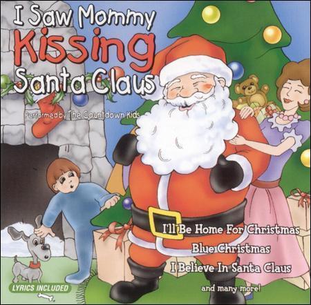 I Saw Mommy Kissing Santa Claus by The Countdown Kids (CD, Oct-2002 ...