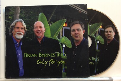 Brian Byrnes Trio: Only For You (CD EP 2016 Card Sleeve) *Rare* *Good* | eBay