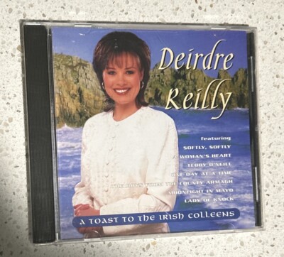 Deirdre Reilly - A Toast to the Irish Colleens - 1999 CD - Irish ...