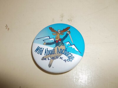 Dancing Moose Wild About Anchorage (AK) Souvenir Plastic Pin | eBay
