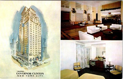 NY, NYC New York City HOTEL GOVERNOR CLINTON Lobby~Room & Artist's View ...
