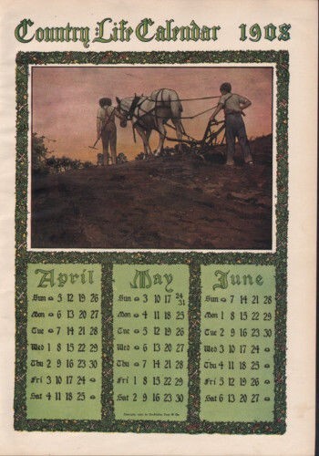 1908 COUNTRY LIFE CALENDAR HORSE PLOW FARM DOUBLEDAY ILLUSTRATED PRINT ...