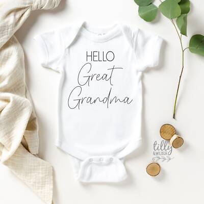 Great Grandma Bodysuit, Hello Great Grandma Bodysuit, Only The Best ...
