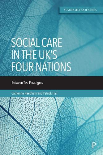 Catherine Needham Patri Social Care in the UK’s Four (Taschenbuch) (US ...