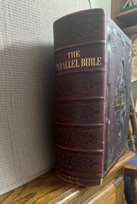 ANTIQUE c. 1884 The Parallel Bible Old & New Testament- Used Very Good ...