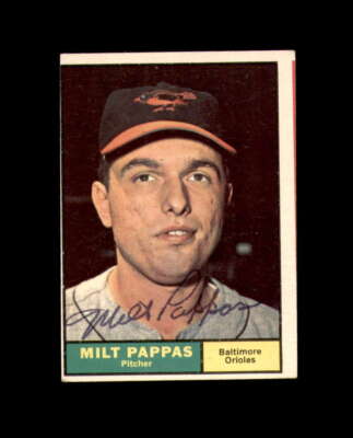 Milt Pappas Signed 1961 Topps Baltimore Orioles Autograph | eBay