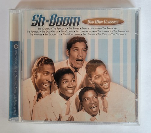 Sh-Boom Doo Wop Classics By Various (CD, 2007) | eBay