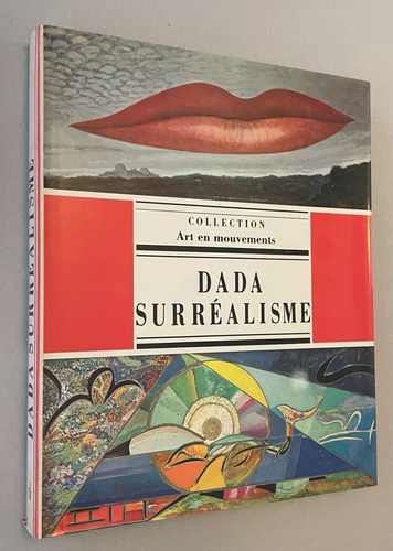 Livre - Le DADA SURREALISME - Collection Art En Mouvement | eBay