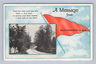 "A Message from MANCHESTER South Dakota" Antique Pennant Kingsbury ...