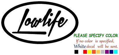 LOWLIFE #2 Vinyl Decal Sticker Car Window Bumper Wall Laptop 12" | eBay
