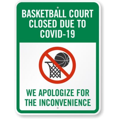 Basketball Court Closed Due To The Outbreak Aluminum Weatherproof Sign ...