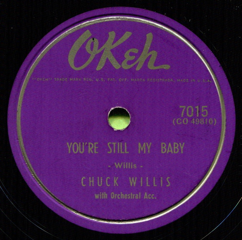 CHUCK WILLIS (What's Your Name? / You're Still My Baby) R&B/SOUL 78 RPM ...