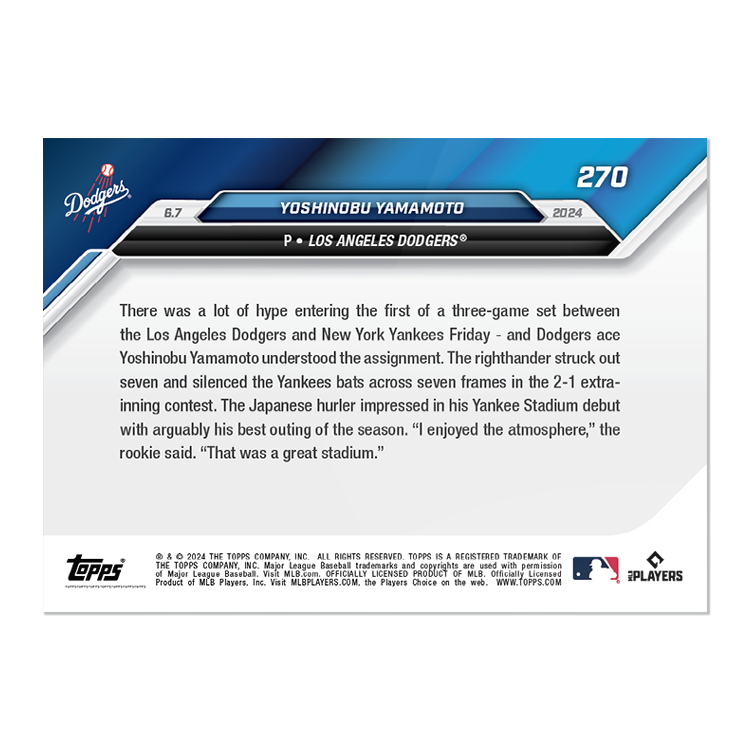 Yoshinobu Yamamoto - 2024 MLB TOPPS NOW Card 270 - 7 SHUTOUT Yoshinobu Yamamoto - 2024 MLB TOPPS NOW Card 270 - 7 SHUTOUT
